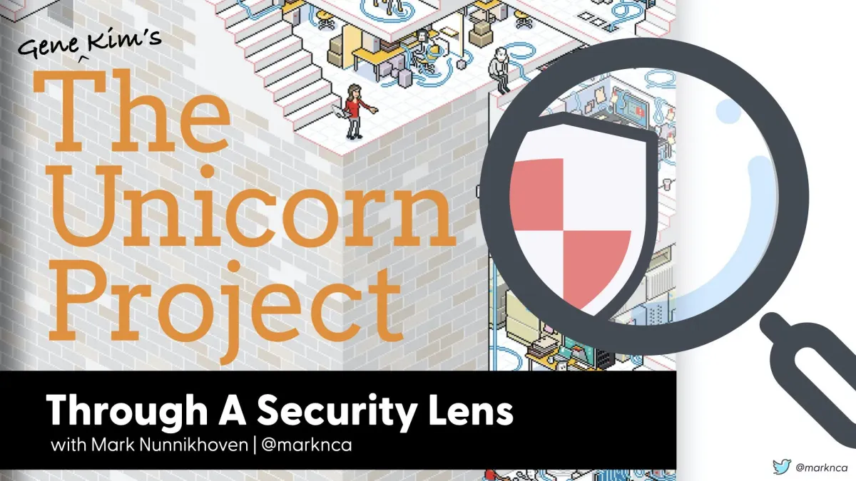 The Unicorn Project through a security lens