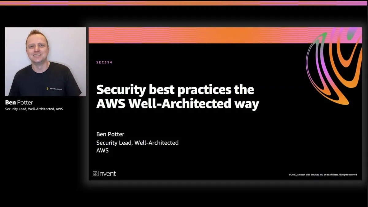 Security Best Practices the AWS Well-Architected Way